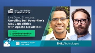 Live Demo Showcase: Unveiling Dell PowerFlex’s IaaS Capabilities with Apache CloudStack ...