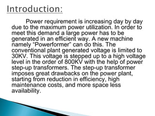 Powerformer ppt presented by b.yedukondalachari | PPT