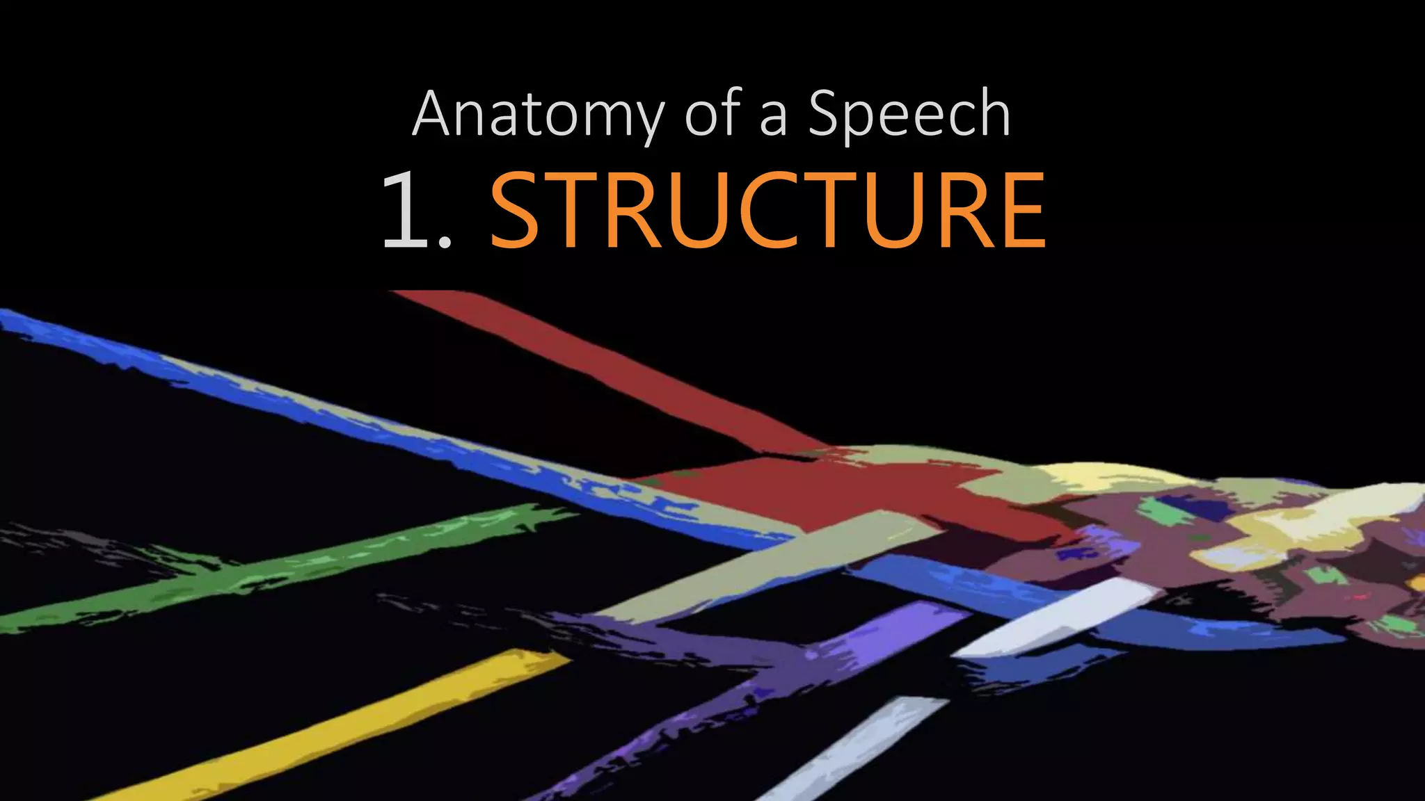 Public Speaking: The Anatomy of a Speech | PPSX
