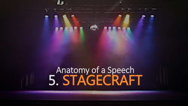Public Speaking: The Anatomy of a Speech