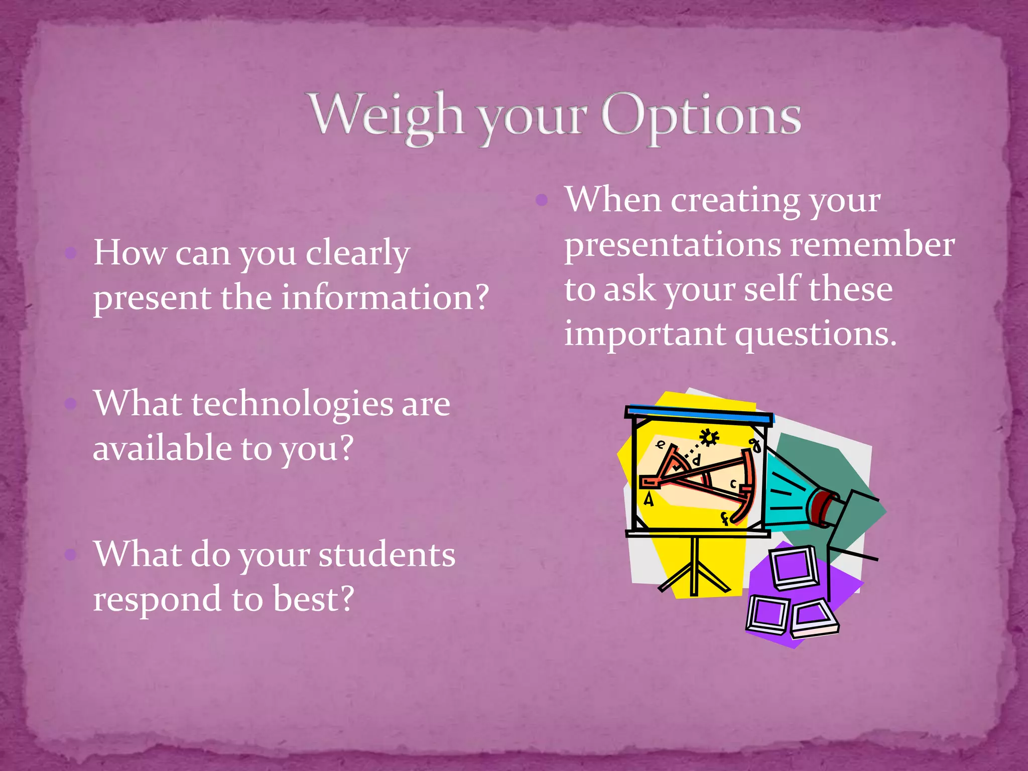 Powerful how all presentations in the classroom should | PPT