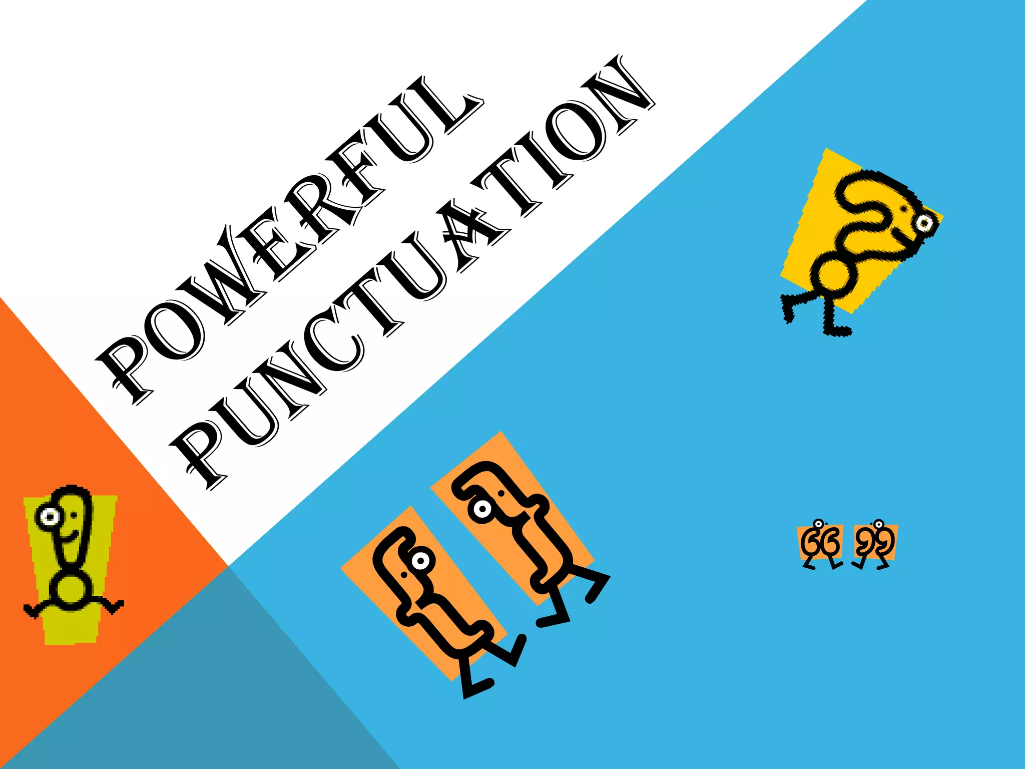 Powerful punctuation | PPT