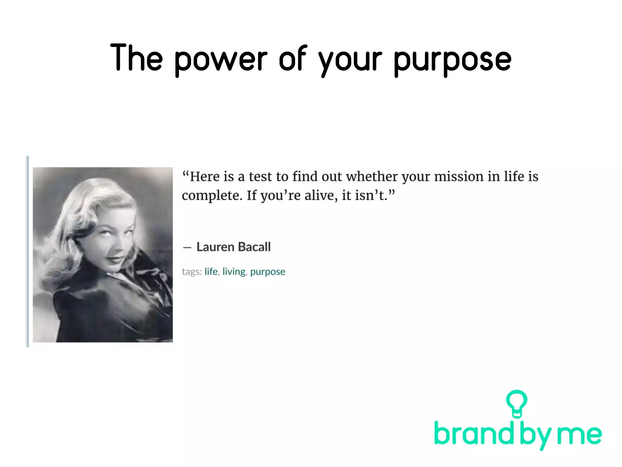 Turn your powerful purpose into a brilliant brand | PPT