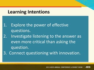 Powerful questions for learning and innovation | PPTX