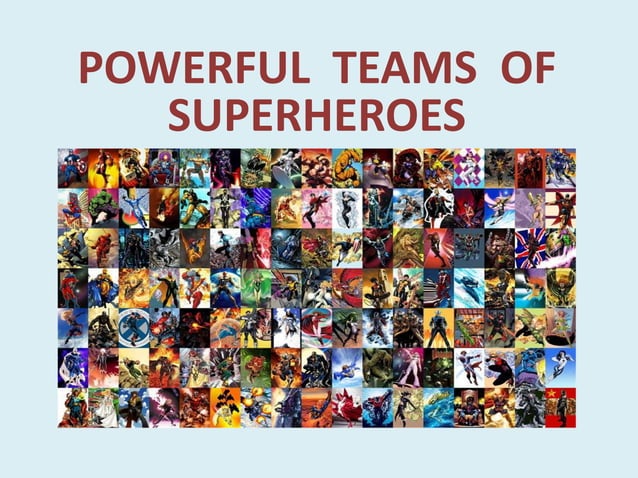 Powerful teamssuperheroes | PPT