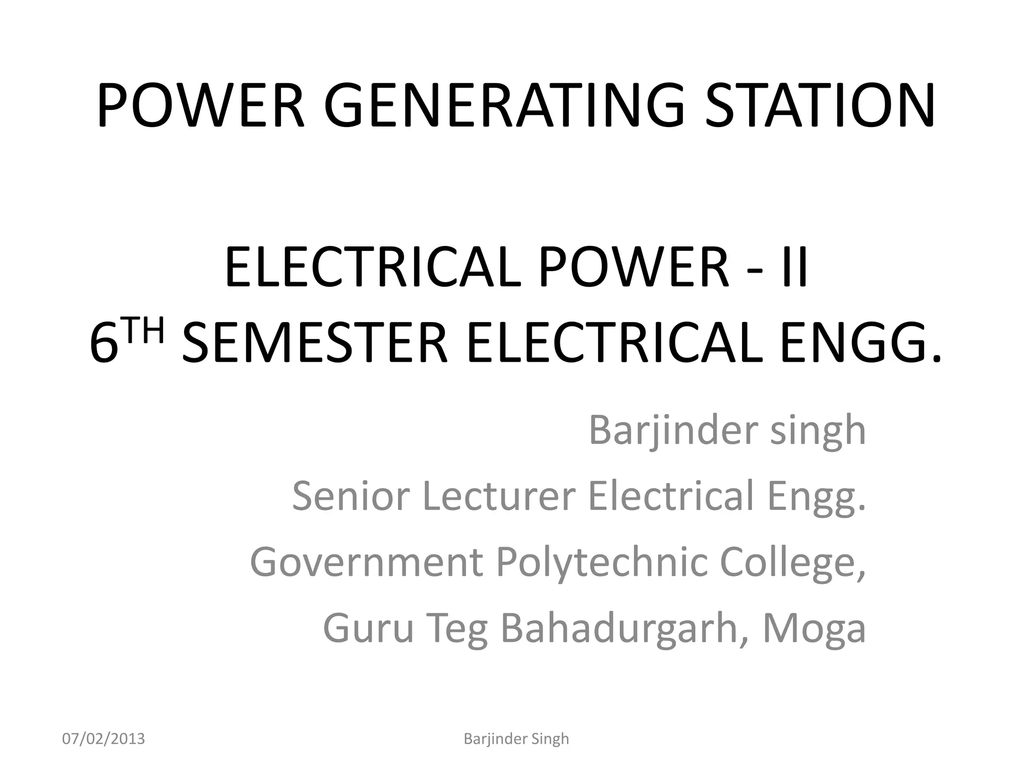 POWER GENERATING STATIONS Feb.,2013.ppt