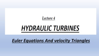 Power generation by fluids lec4 | PPT
