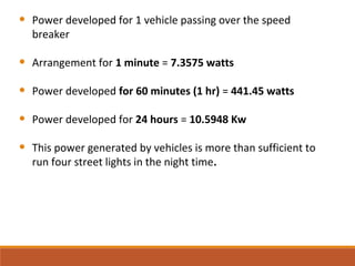 Power generation through speed breaker | PPT | Green Vehicles | Auto Type