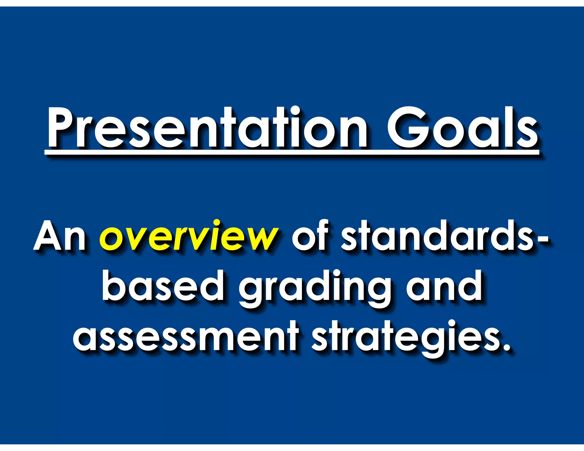 Power Grading & Assessments by the Standards | PPT