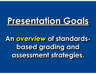 Power Grading & Assessments by the Standards | PPT