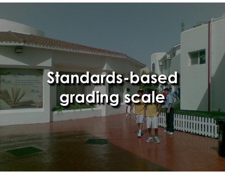 Power Grading & Assessments by the Standards