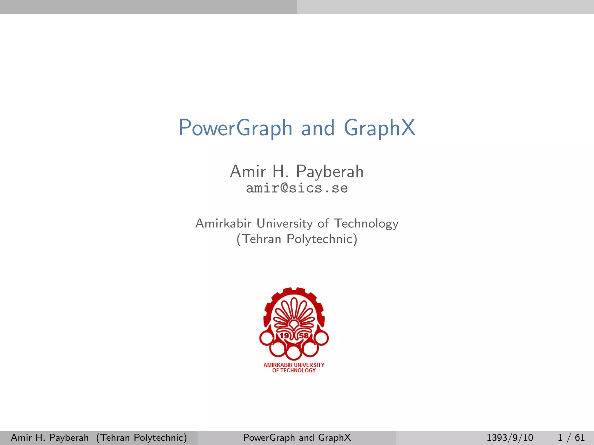 Graph processing - Powergraph and GraphX | PPT