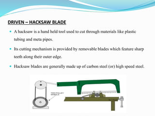 Power hacksaw machine | PPTX