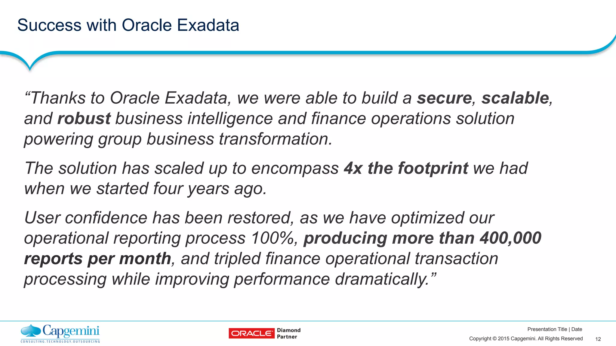 Powering Business Transformation with Oracle Exadata: a Capgemini Case Study | PDF