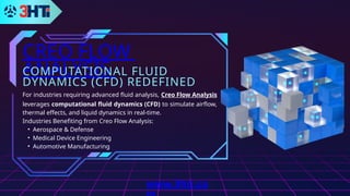 Powering Innovation with Creo – Advanced CAD, Simulation and Flow Analysis Solutions.pptx