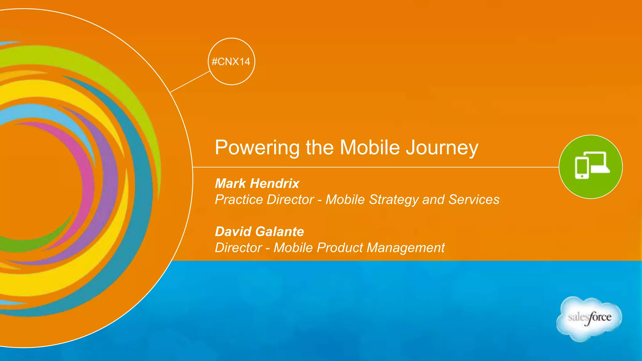 #CNX14 - Powering the Mobile Customer Journey | PPT