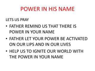 POWER IN HIS NAME SERMON April 26 2020 | PPTX