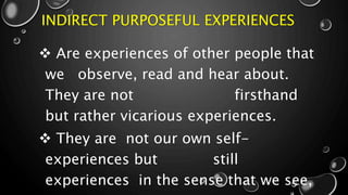 DIRECT PURPOSEFUL EXPERIENCES | PPTX