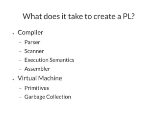Powerlang: a Vehicle for Lively Implementing Programming Languages | PPT