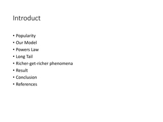 Power Laws and Rich-Get-Richer Phenomena | PPTX
