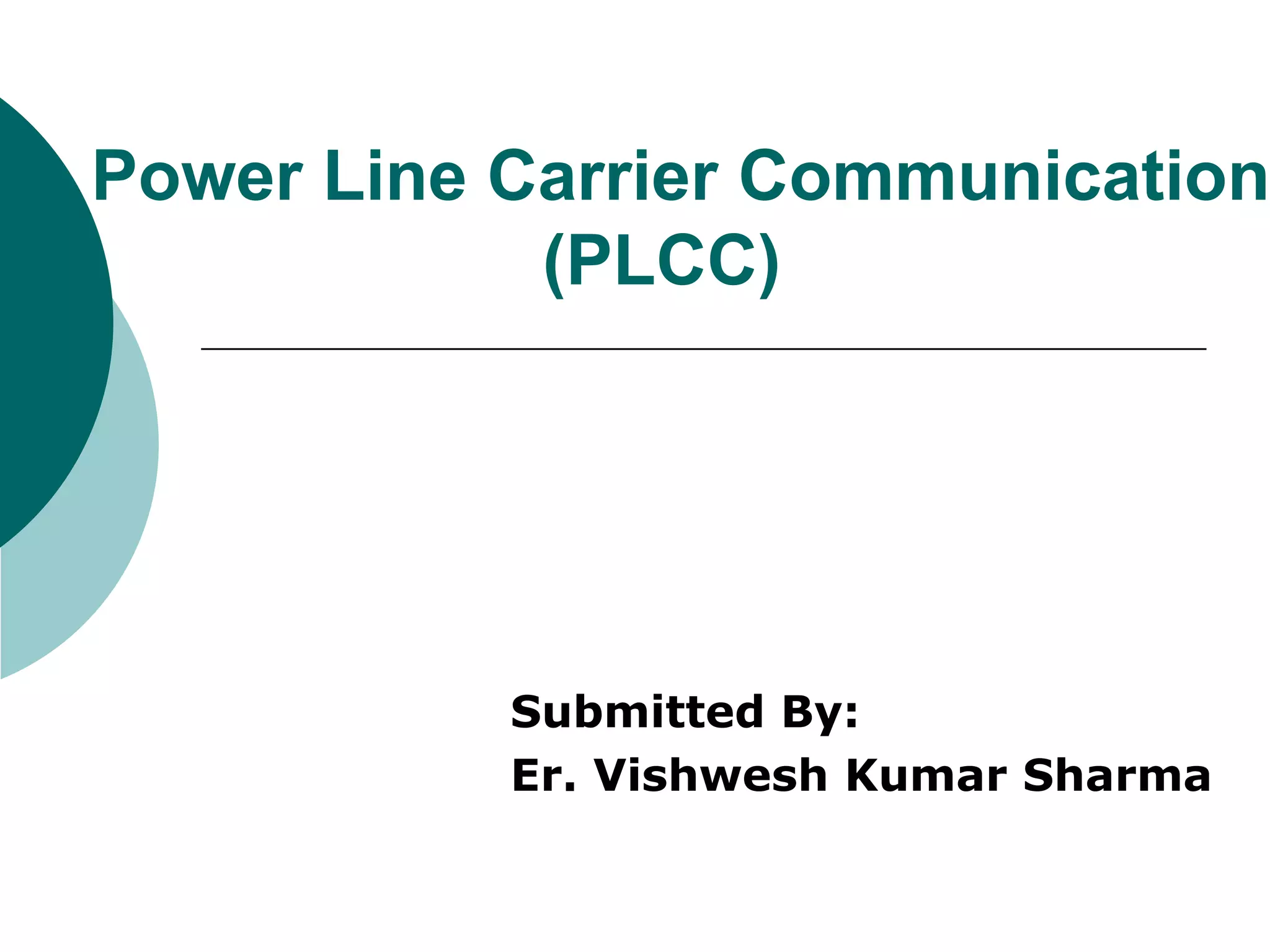 Power line carrier communication (plcc) | PPTX