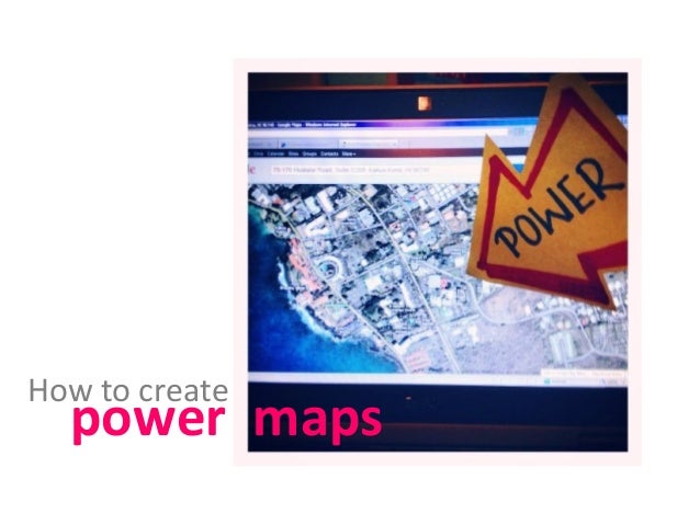 power maps