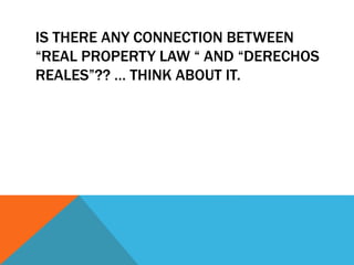 REAL PROPERTY LAW. ACTIVITIES FOR A LESSON | PPTX