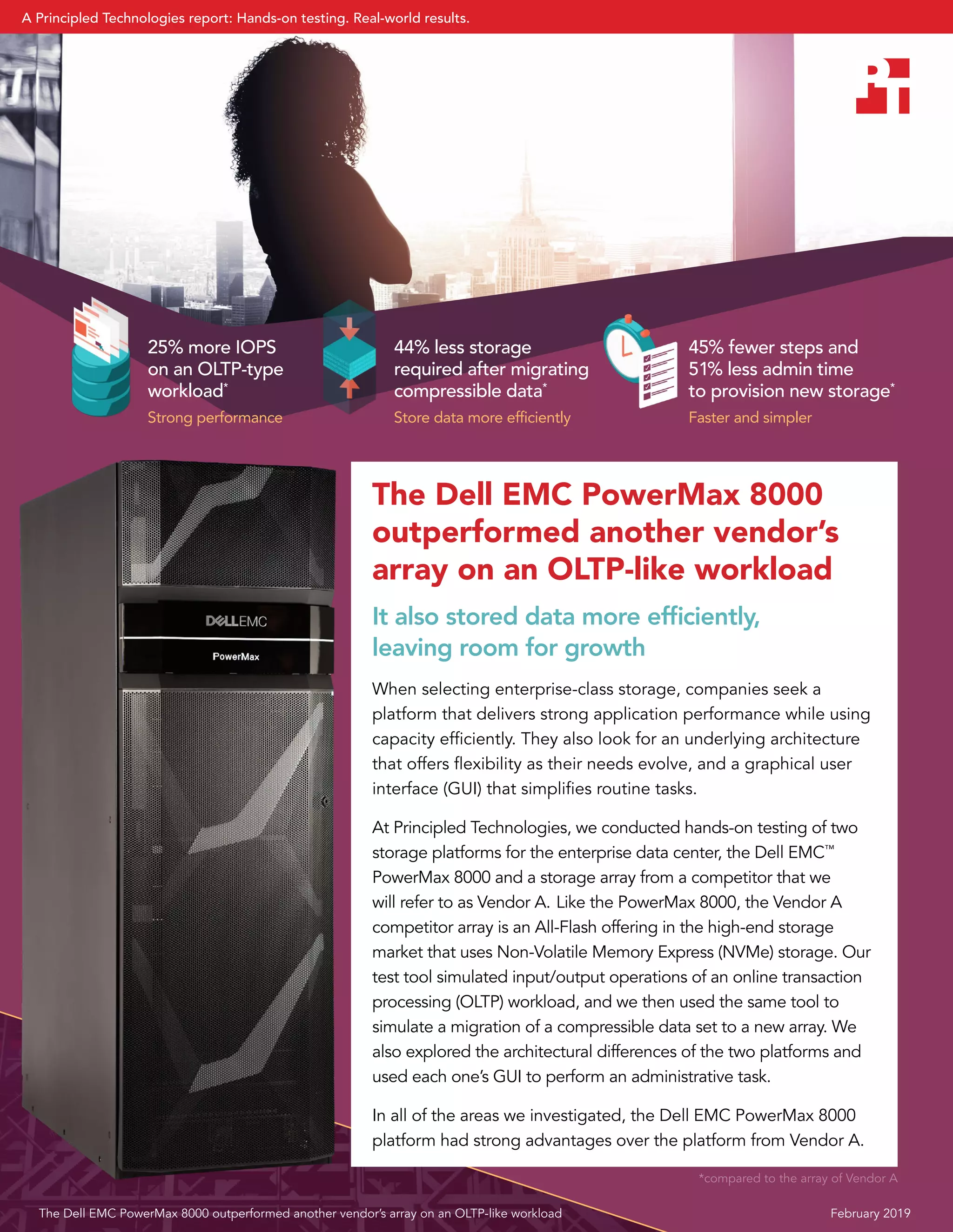 The Dell EMC PowerMax 8000 outperformed another vendor's array on an ...