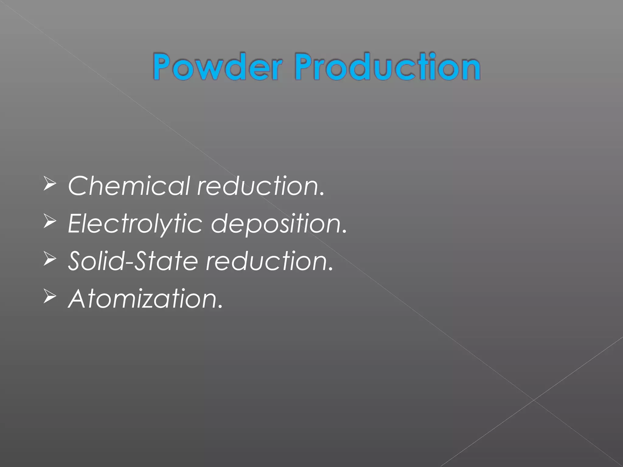 Power Metallurgy 2 Ppt