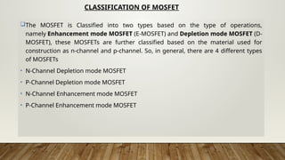 MOSFET working principle, operation & application | PPTX