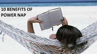 Benefits of Power Napping | PPTX
