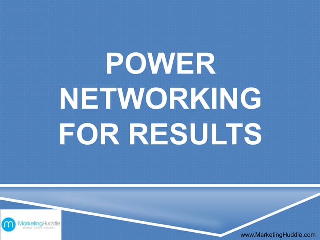 Marketing Huddle | Power Networking Blueprint-part 1 | PPT