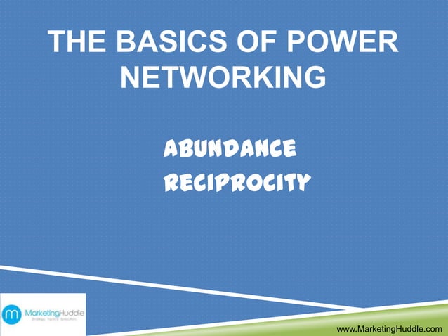 Marketing Huddle | Power Networking Blueprint-part 1 | PPT