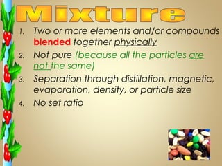 Power Notes Elements, Compounds and Mixtures | PPT