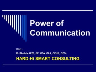 POWER OF COMMUNICATION | PPT