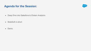 Power of Einstein Analytics - Salesforce + Mulesoft | PPTX