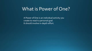 POWER OF ONE.pptx