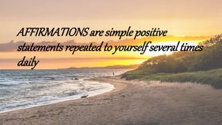 power of positive affirmations 1.pptx