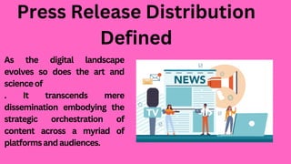 Power of Press Release Distribution Sites. | PPT