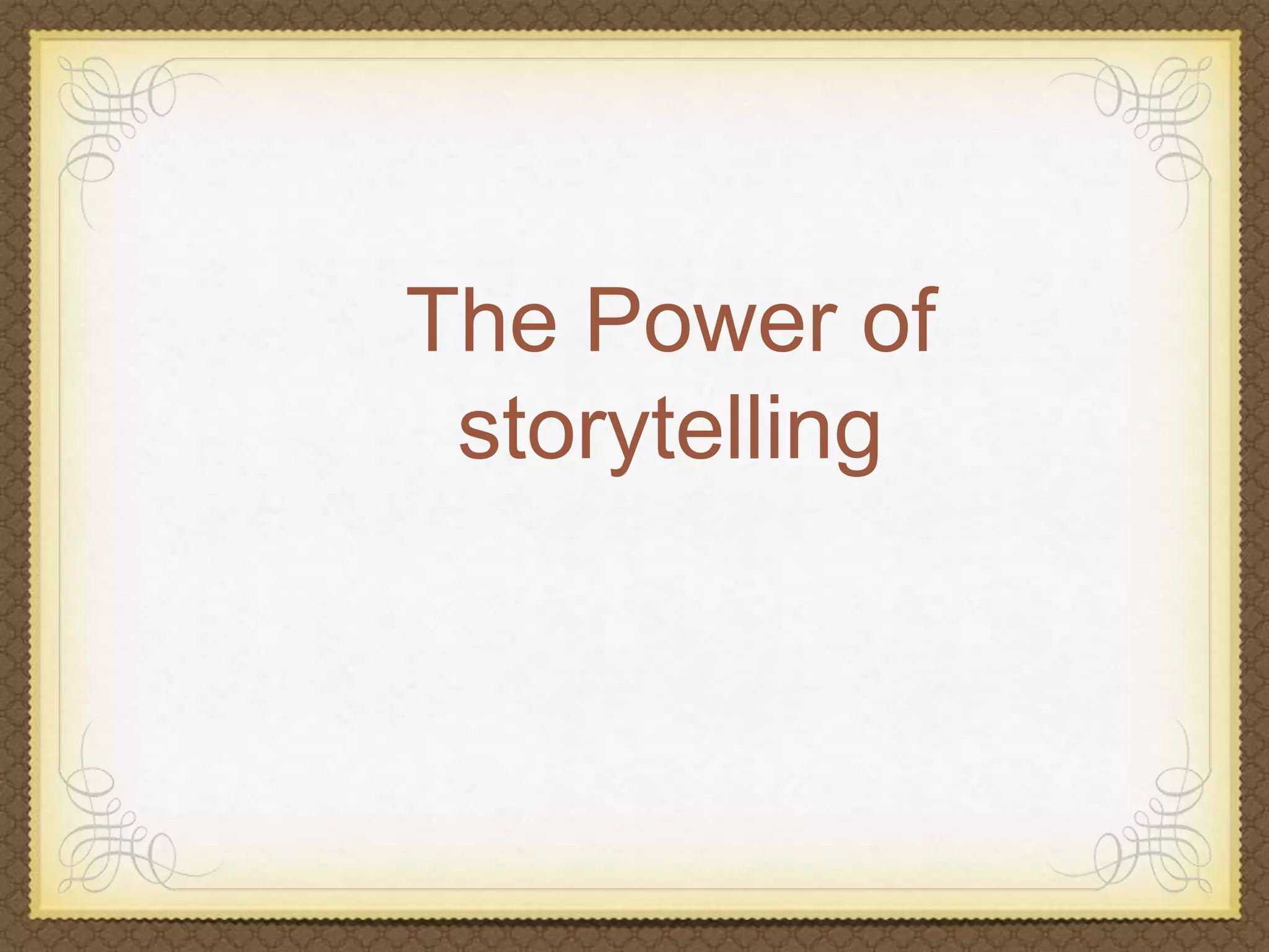 Power of storytelling | PPT