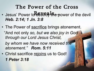 Powerofthe Cross | PPT | Christianity | Religion & Spirituality