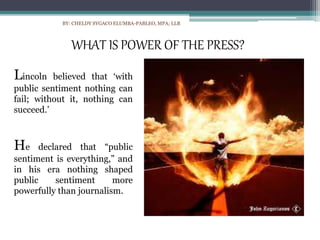 Power of the press | PPTX | Political Issues & policy | Politics