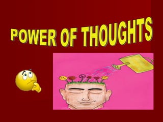 Power of thoughts | PPT
