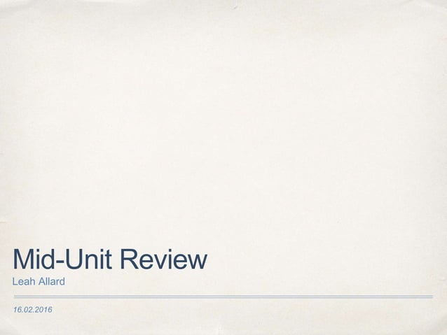 Mid unit review | PPT