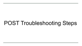 POWER ON SELF-TEST (POST)/ERROR BEEP CODES.pptx