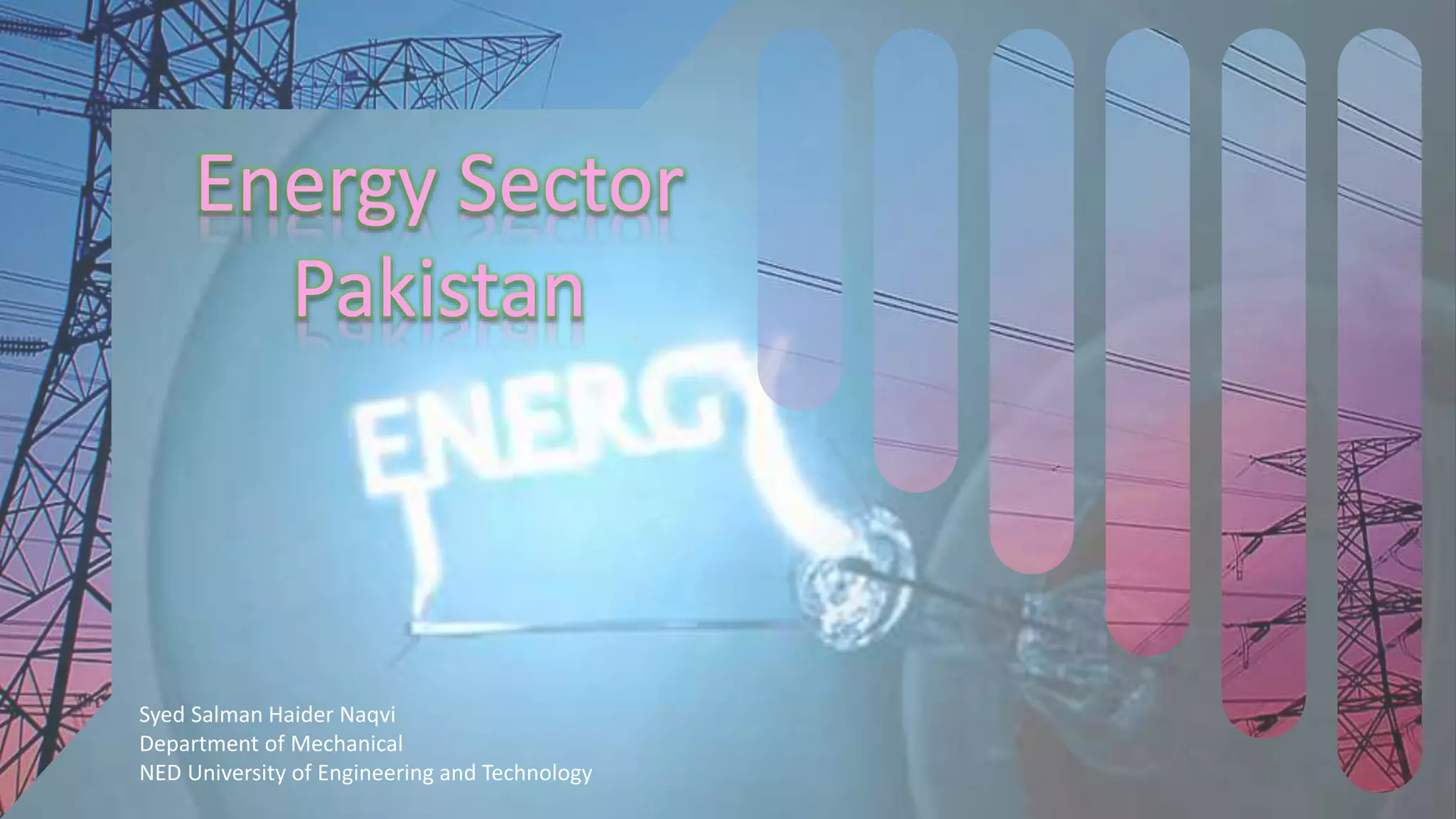 Power Sector in Pakistan - 2017 | PPTX