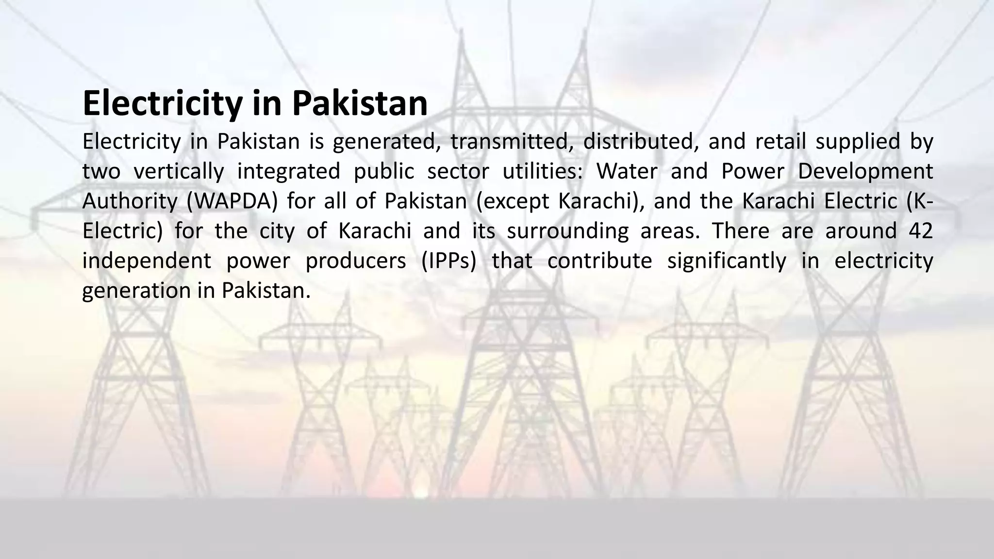 Power Sector in Pakistan - 2017 | PPTX