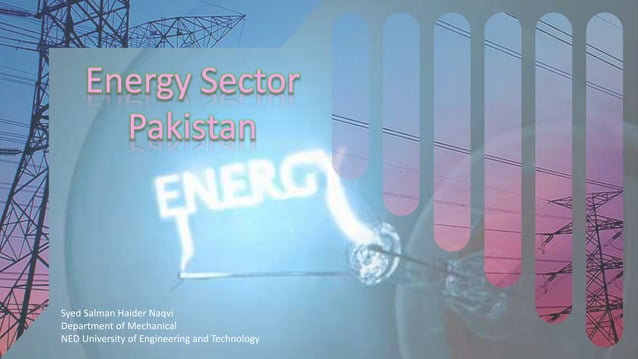Power Sector in Pakistan - 2017 | PPTX