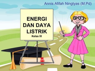 Energi dan Daya Listrik | PPTX
