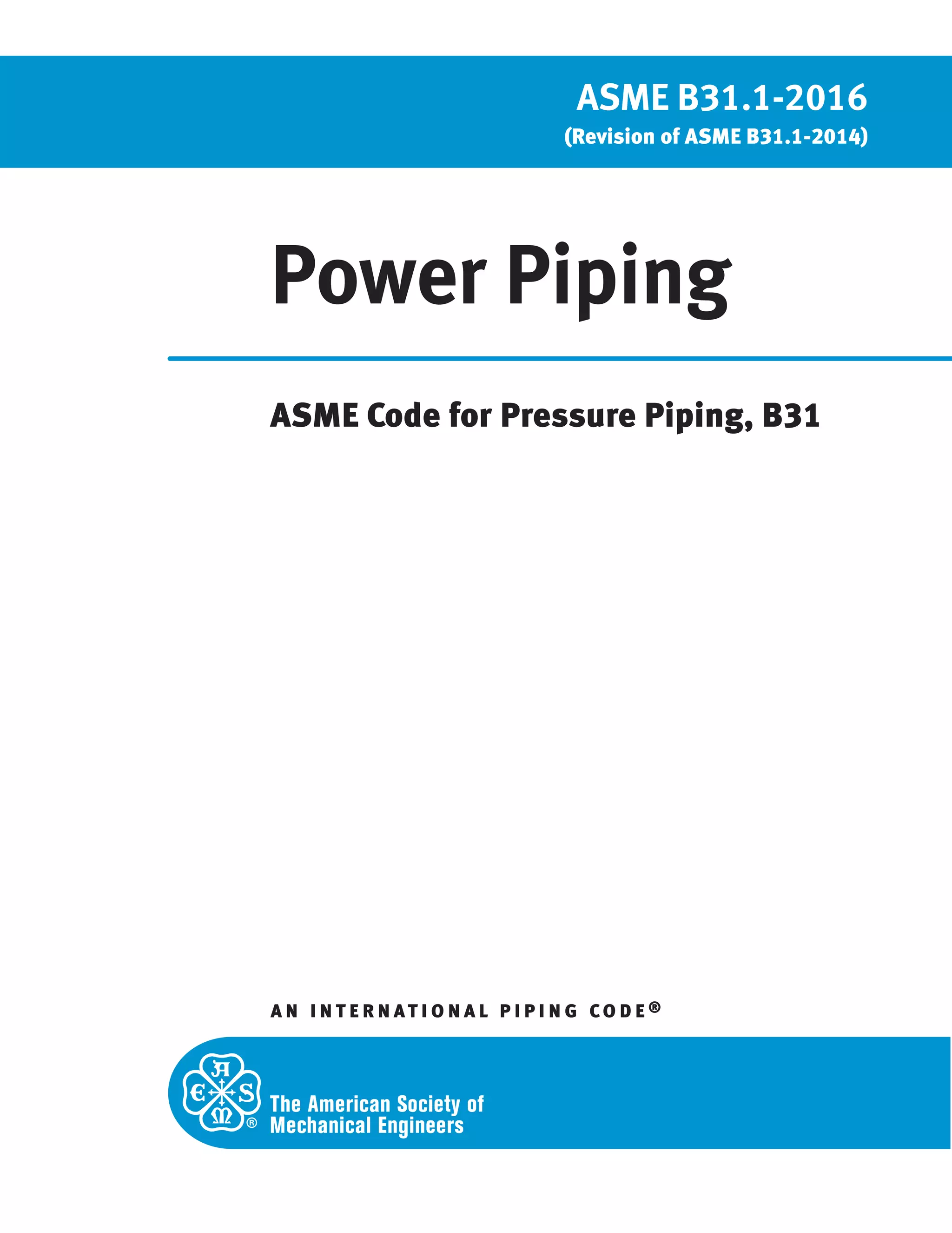 Power_Piping_ASME_Code_for_Pressure_Pipi b31.1.pdf